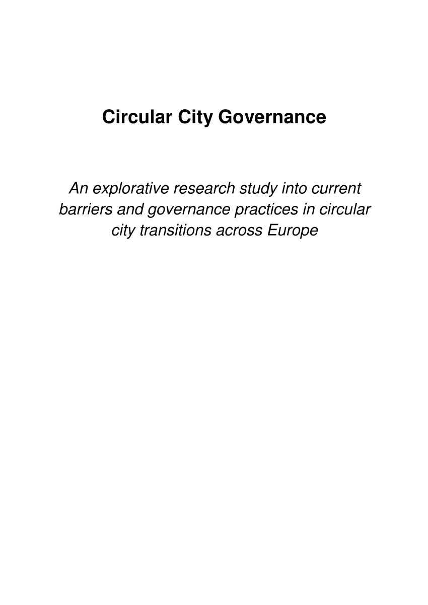 Circular City Governance – An explorative research study into current ...